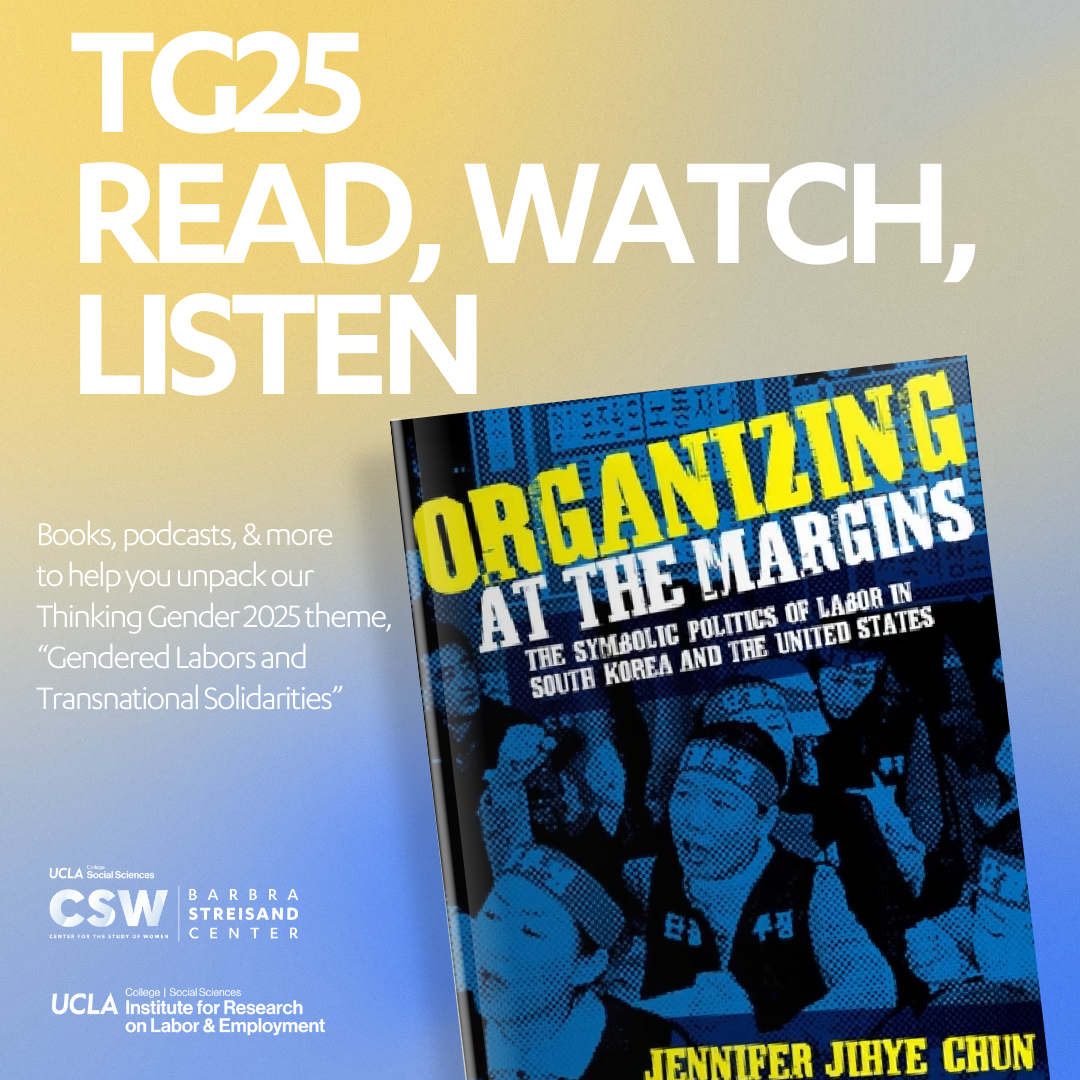 Thinking Gender 2025: Read, Watch, Listen - Center for the Study of Women